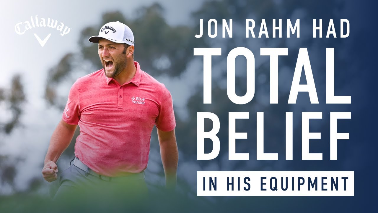 Jon Rahm speaks about how his Callaway Golf equipment made his U.S ...